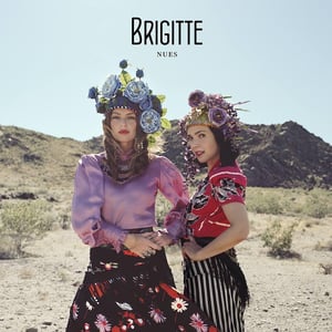 Brigitte en concert dates de la tournée et billetterie